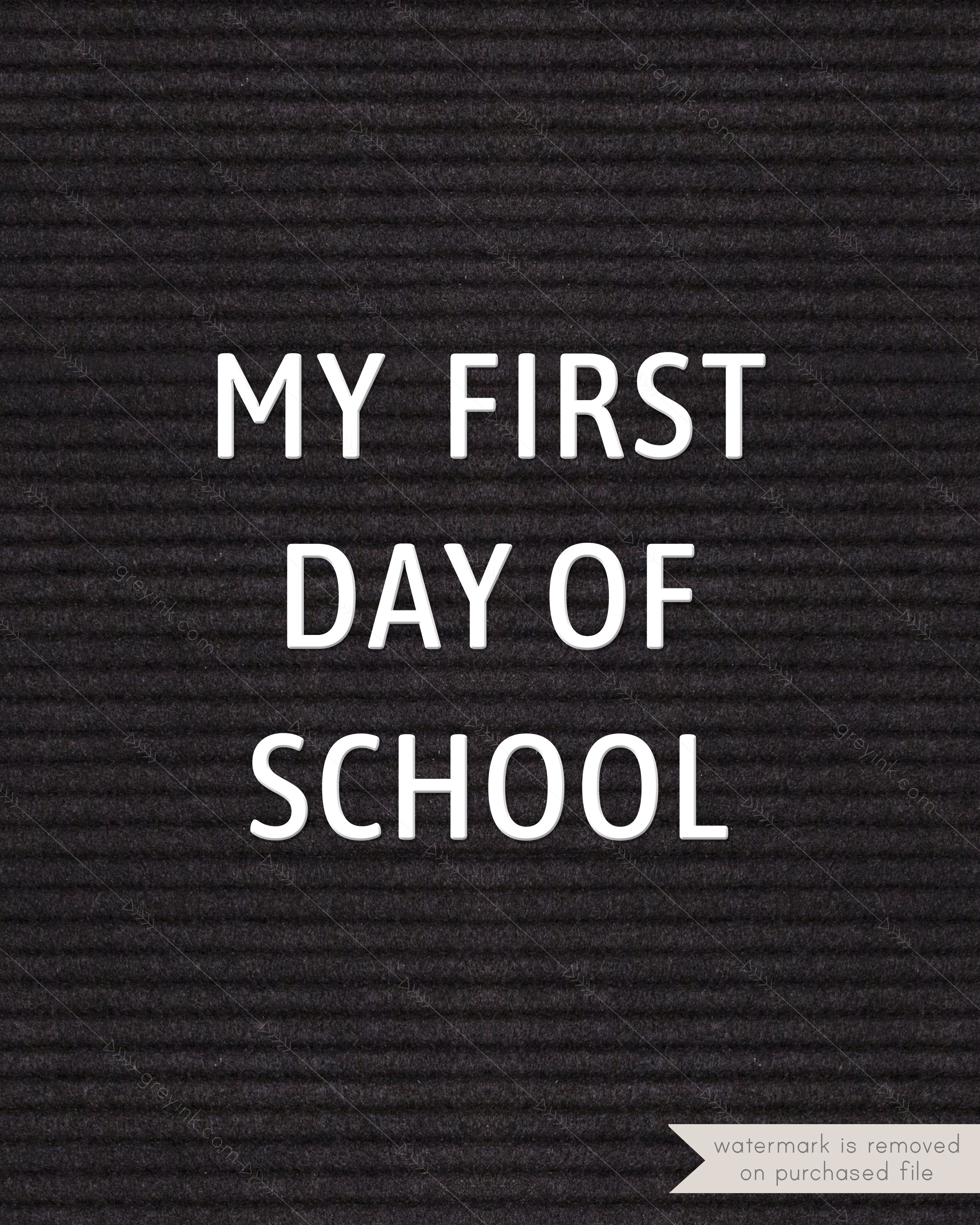 My FIRST DAY of SCHOOL Letter board felt board download | Etsy