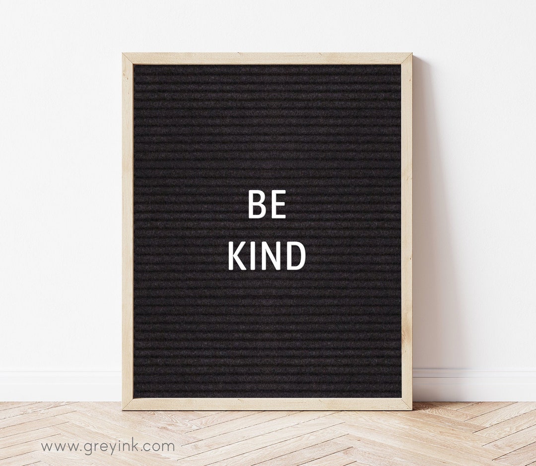 BE KIND Letter Board Felt Board Download and Print Sign - Etsy