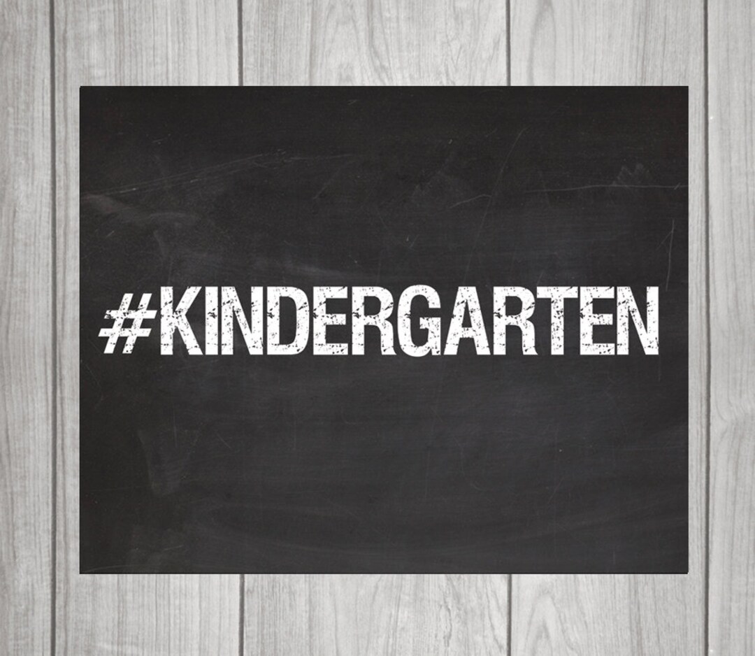 Hashtag KINDERGARTEN Chalkboard Sign - Etsy