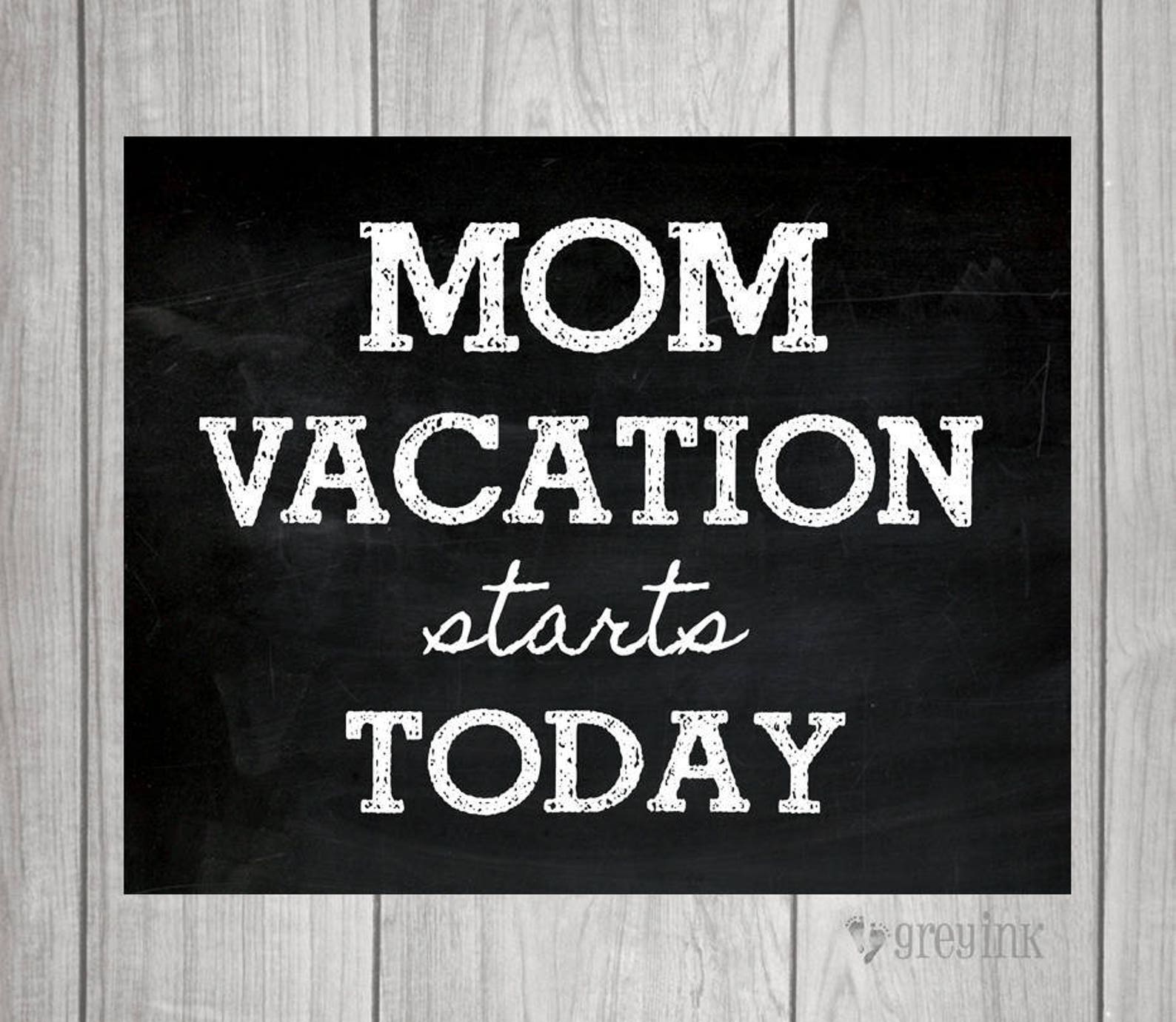 Mom Vacation Starts Today First Day of School Sign for MOM - Etsy