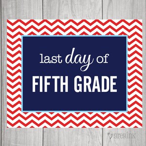 5TH GRADE First Day & Last Day of School Signs Chevron - Etsy