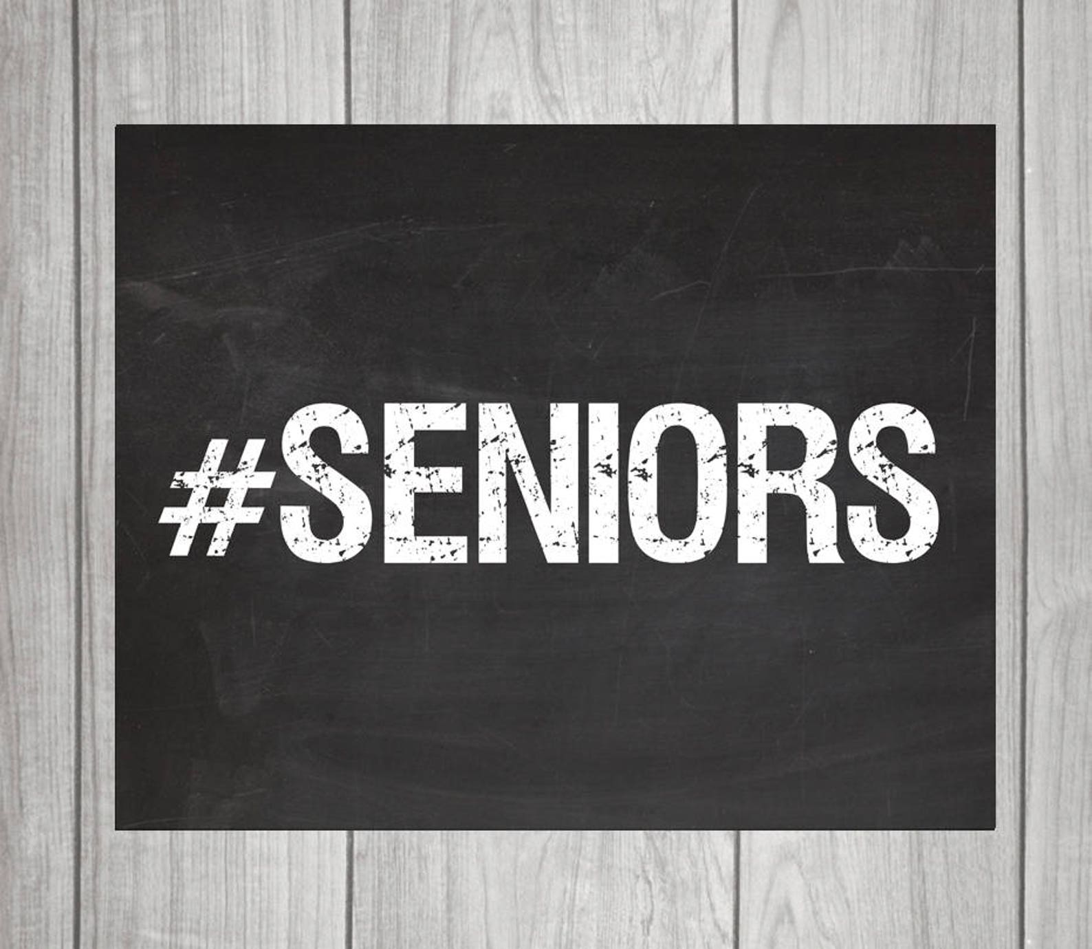 Hashtag #SENIORS - Chalkboard Sign - Back to School - Etsy