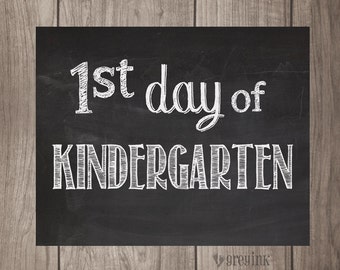 First Day of Kindergarten Sign. Instant Digital Download. - Etsy