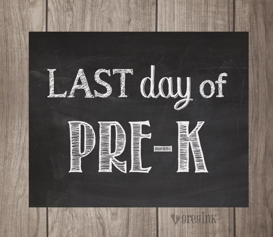 PRE-K Chalkboard Signs First & Last Day of School 2 Signs | Etsy