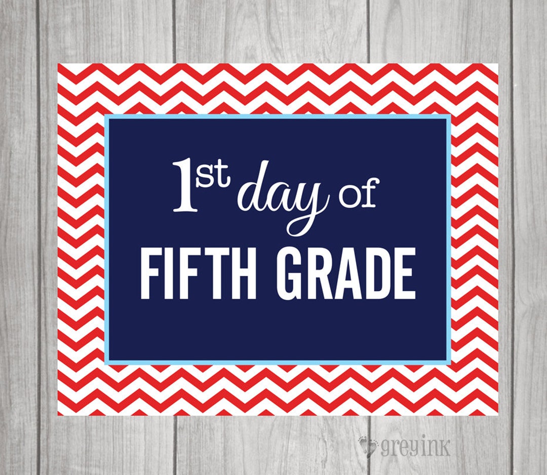 5TH GRADE First Day & Last Day of School Signs Chevron - Etsy