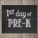 PRE-K Chalkboard Signs First & Last Day of School 2 Signs Included - Etsy