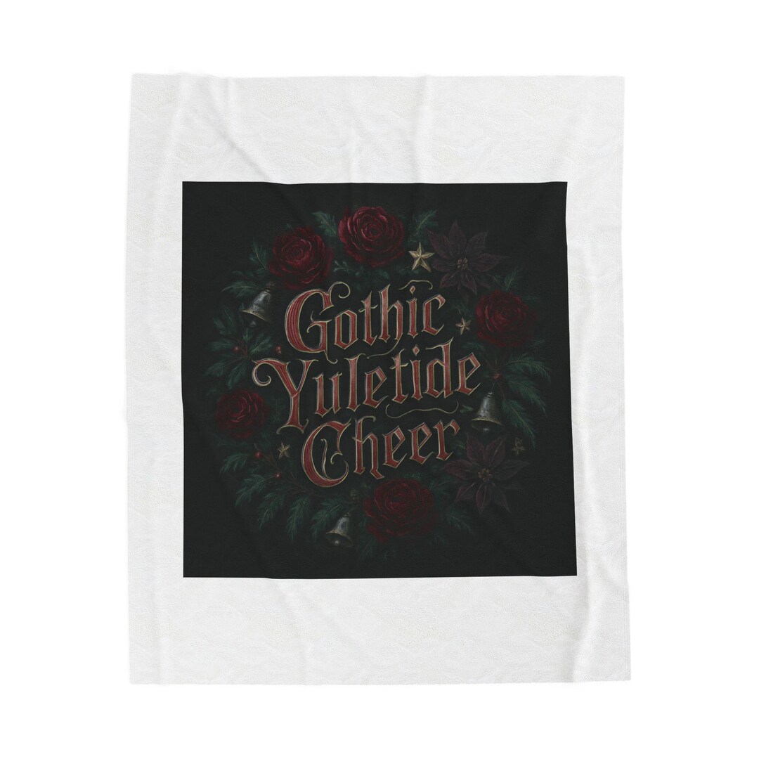 Gothic Yuletide Cheer Velveteen Plush Blanket | Dark Floral Christmas ...