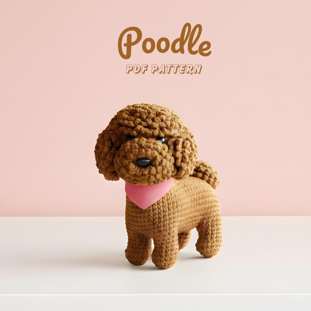 Amigurumi Toy Poodle Crochet Pattern Standing – Intermediate Friendly ...
