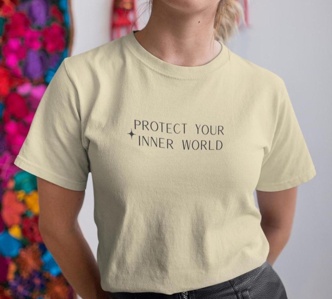 Protect Your Inner World Shirt – Minimal Mental Health Tee - Etsy