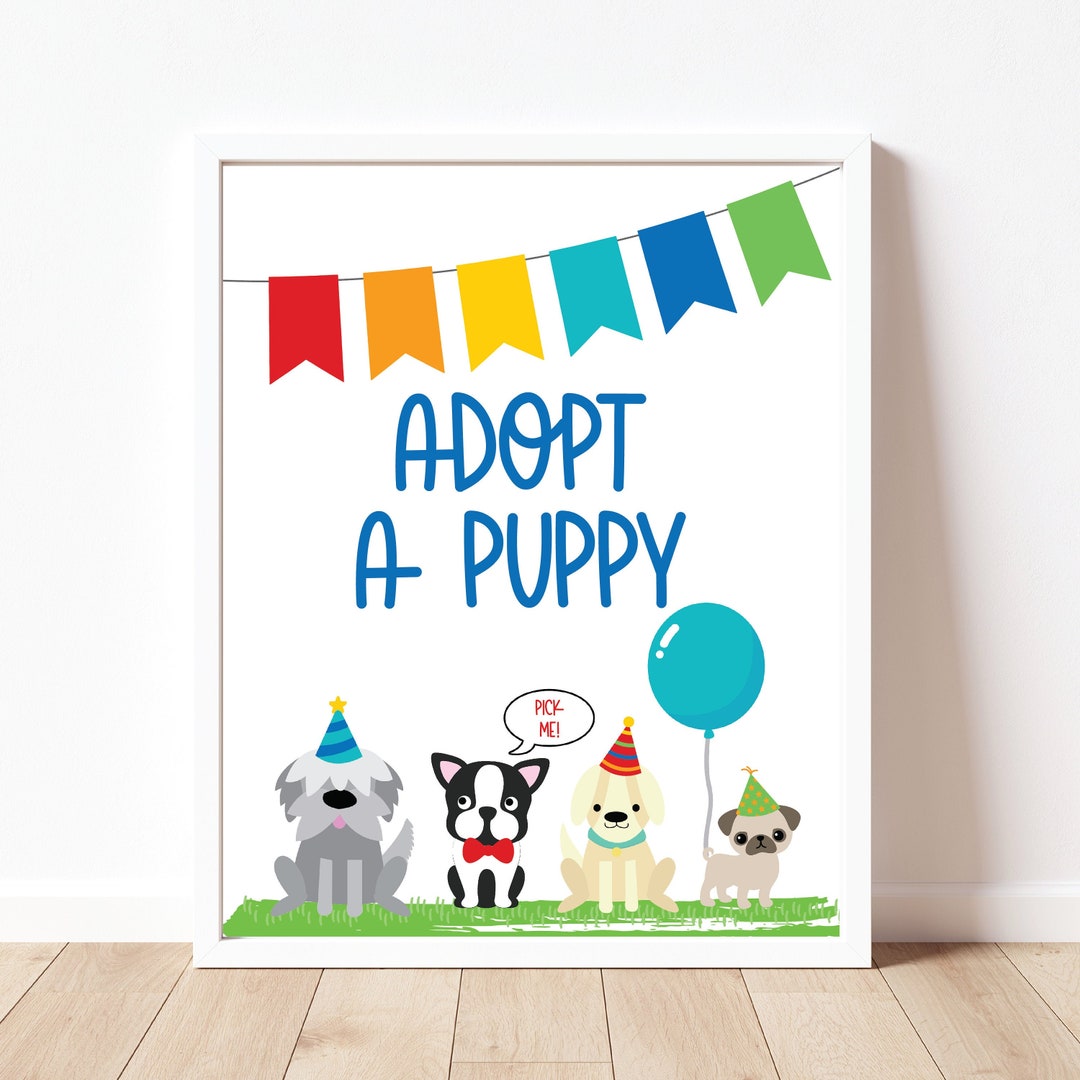 Adopt a Puppy Sign, Puppy Adoption, Puppy Birthday Sign, Puppy Birthday ...