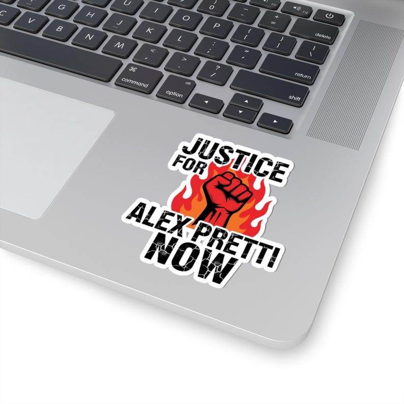 Justice for Alex Pretti Now Sticker | Activist Protest Decal | Human ...