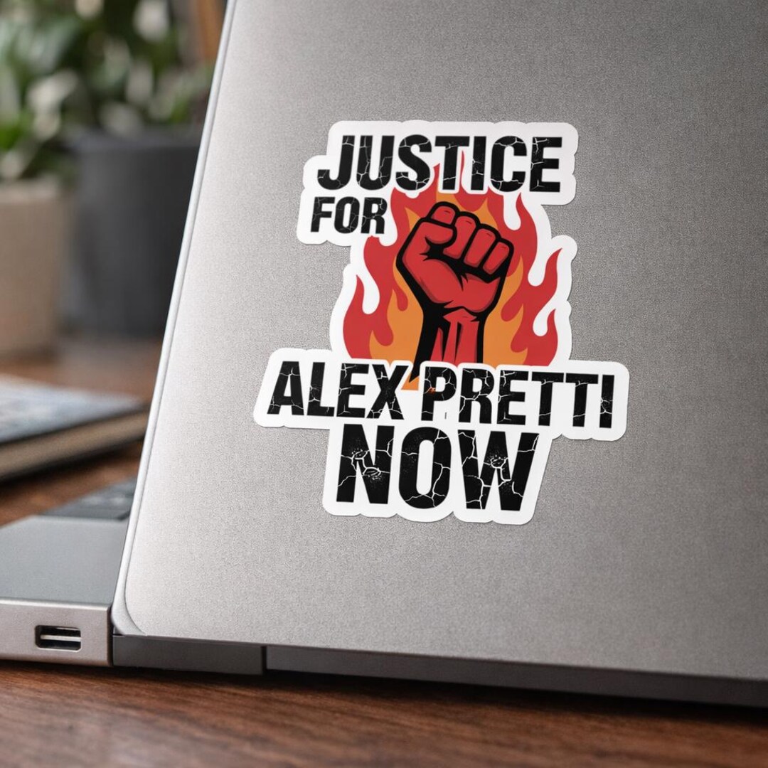 Justice for Alex Pretti Now Sticker | Activist Protest Decal | Human ...