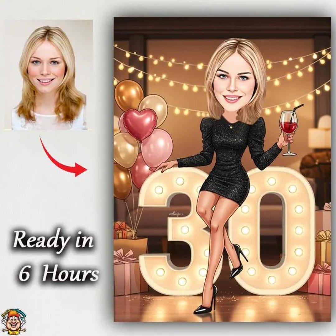 Custom 30th Birthday Caricature | Personalized Cartoon Portrait From ...