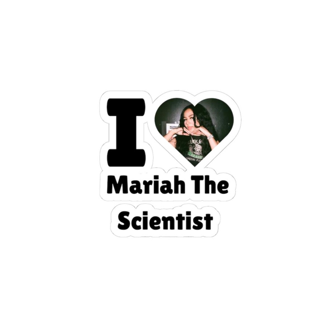 I Heart Mariah the Scientist Kiss-cut Sticker | Photo Fan Decal - Etsy