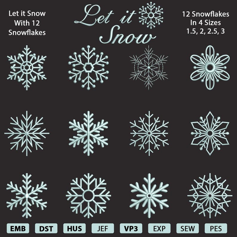 12 Snowflakes Machine Embroidery Pattern Bundle, Let It Snow Embroidery ...