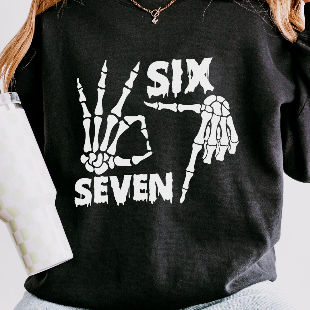 Spooky Six Seven Sweatshirt | Skeleton 67 Graphic | Comfort Colors ...