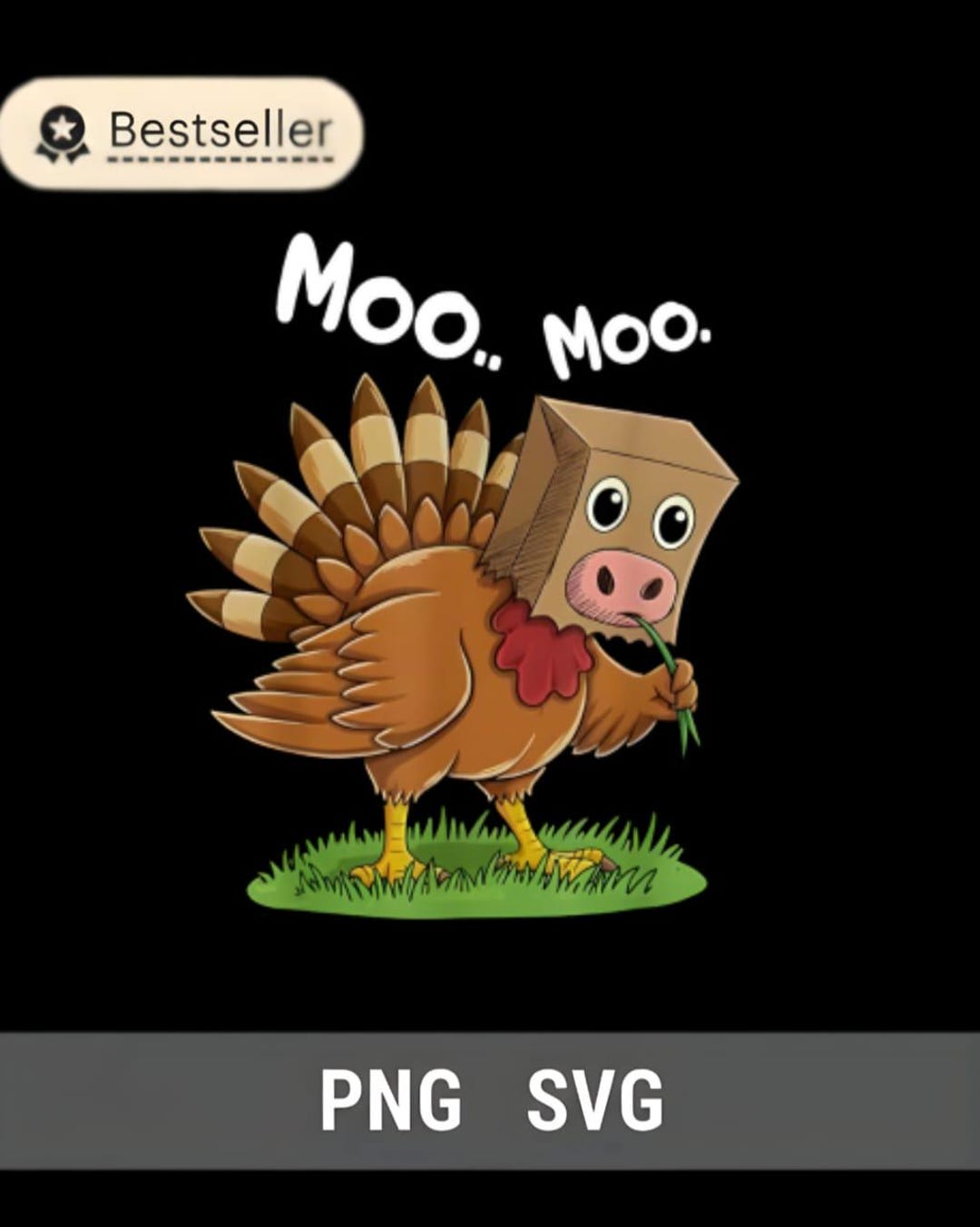 Classic Turkey Cow Moo Moo. Funny Thanksgiving Png - Etsy