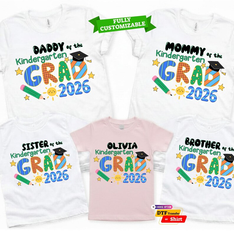 Custom Kindergarten Grad 2026 DTF Transfer, Family Matching Graduation ...