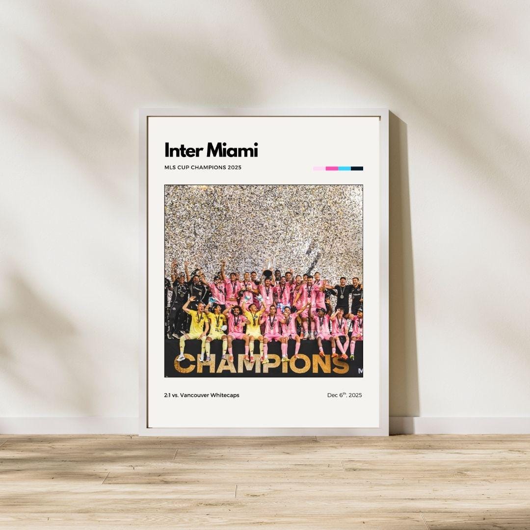 Inter Miami MLS Cup 2025 Champions Poster | Soccer Wall Art | Messi ...