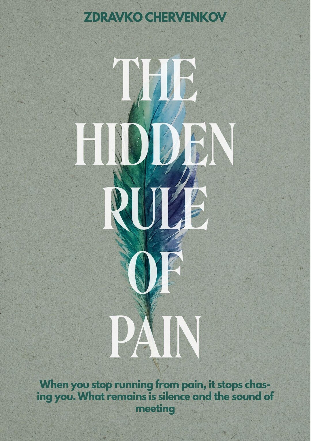 The Hidden Rule of Pain – A Self-reflection Guide on Healing ...