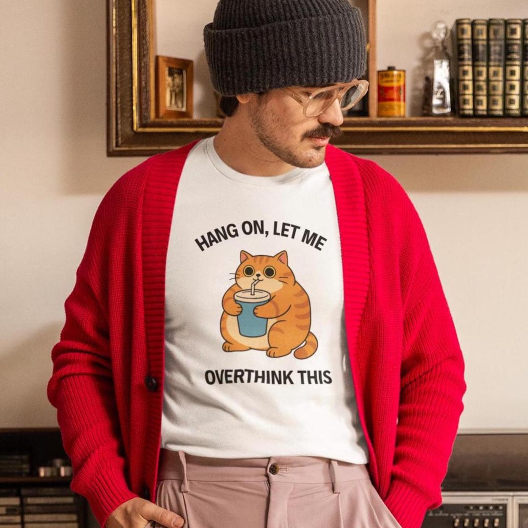 Funny Cat T-shirt, Overthink Meme, Sarcastic Cat Lover Gift - Etsy