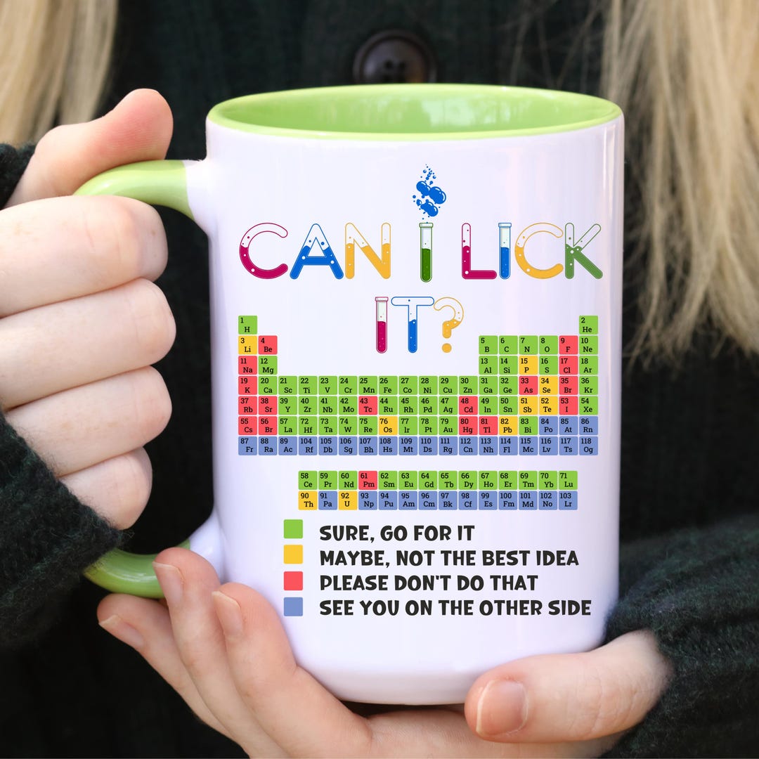 Funny Periodic Table Mug, Science Geek Gift, Can I Lick It Science Mug ...