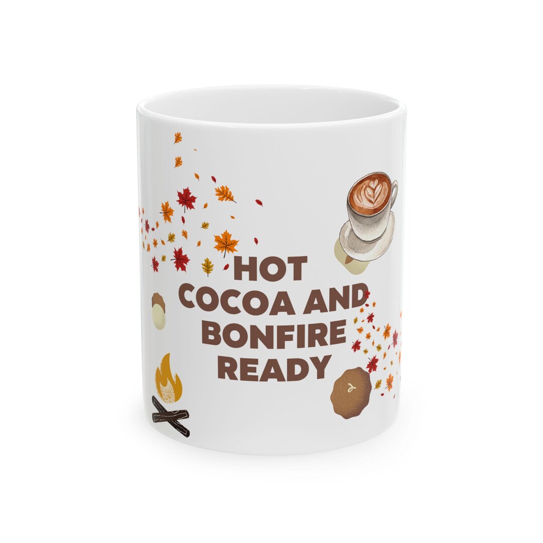 Hot Cocoa and Bonfire Ready Mug | Autumn Leaves Coffee Cup - Etsy