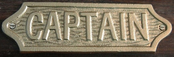 Cast Iron Brass Finished CAPTAIN Sign Ready to Mount | Etsy