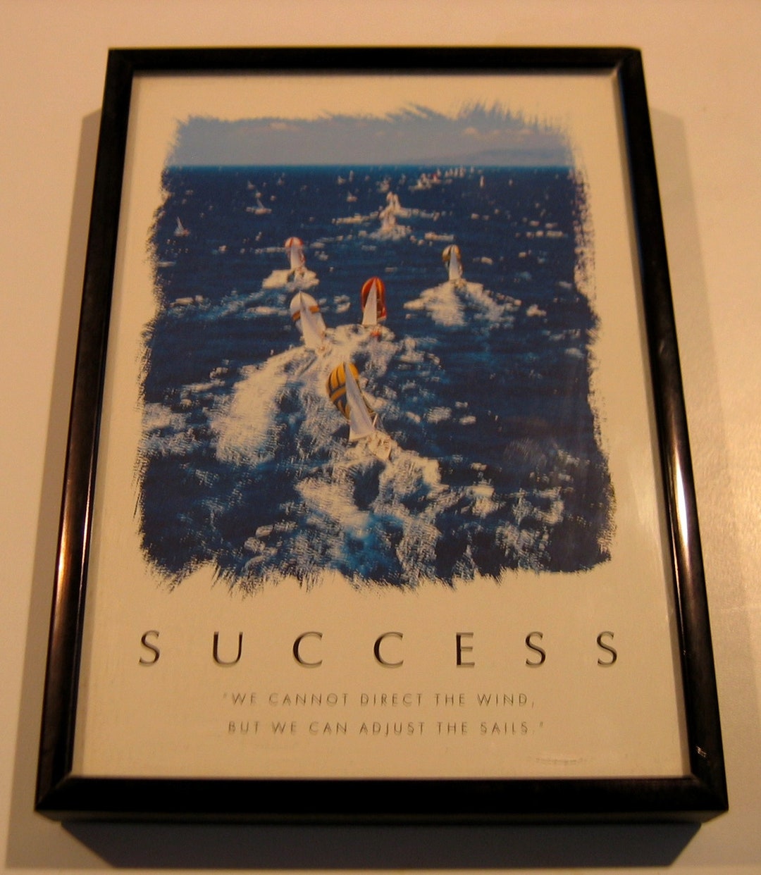 Successories 1993 "we Cannot Direct the Wind..." Framed Photo of Racing ...