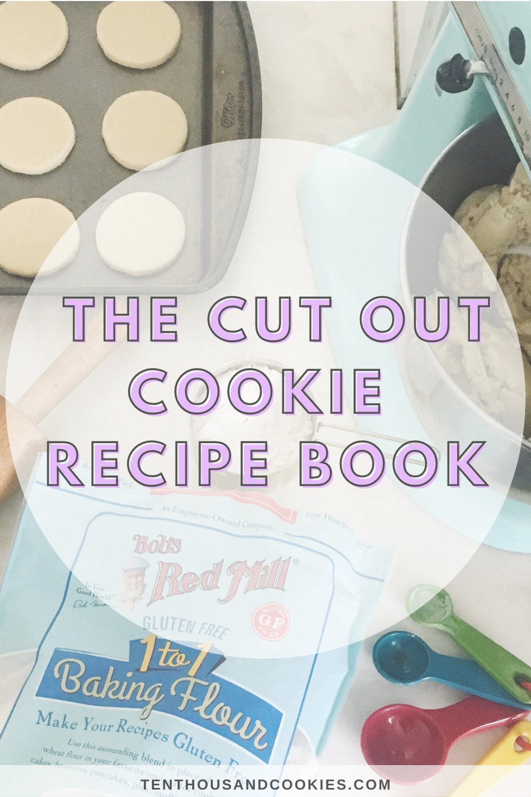 Cut Out Cookie Recipe Book, Roll Out Cookie Recipes, Cookie Recipes ...