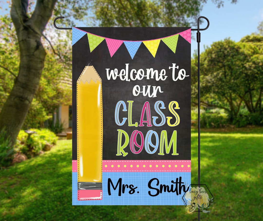 Welcome to Our Classroom, Personalized Teacher Flag, Personalized ...