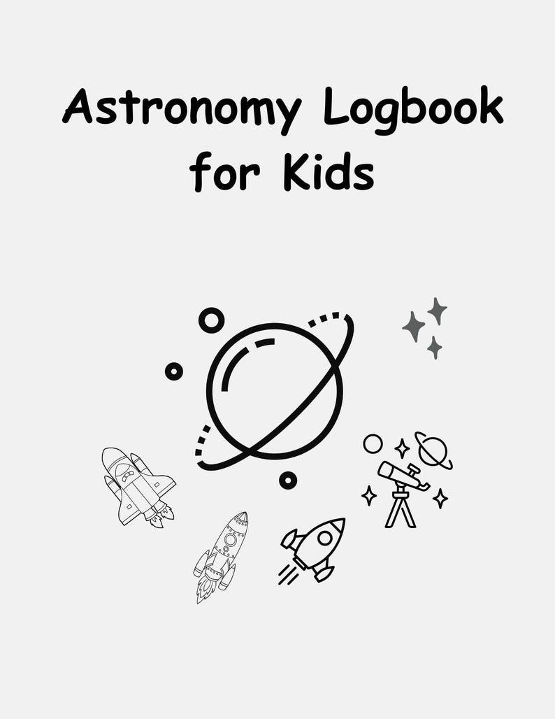 Astronomy Logbook for Kids | Space Observation Journal | Stargazing ...