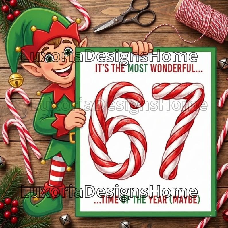 6 7 Elf Prop Sign Printable, Candy Cane Six Seven Elf Idea, 6‑7 ...