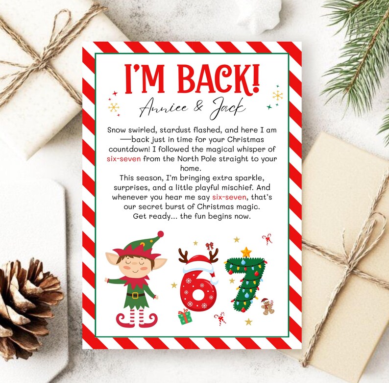 67 Elf Arrival Letter, Six Seven Trending Meme, I'm Back Elves Letter ...