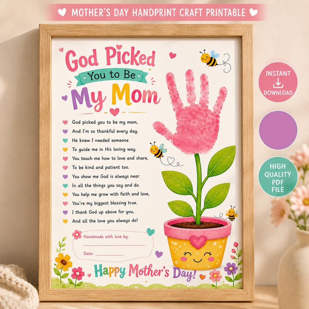 Christian Mother’s Day Handprint Craft | God Picked You to Be My Mom ...