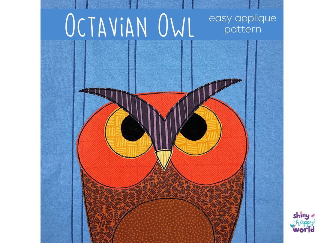 Octavian Owl Applique Quilt Pattern: Easy Beginner PDF (digital ...