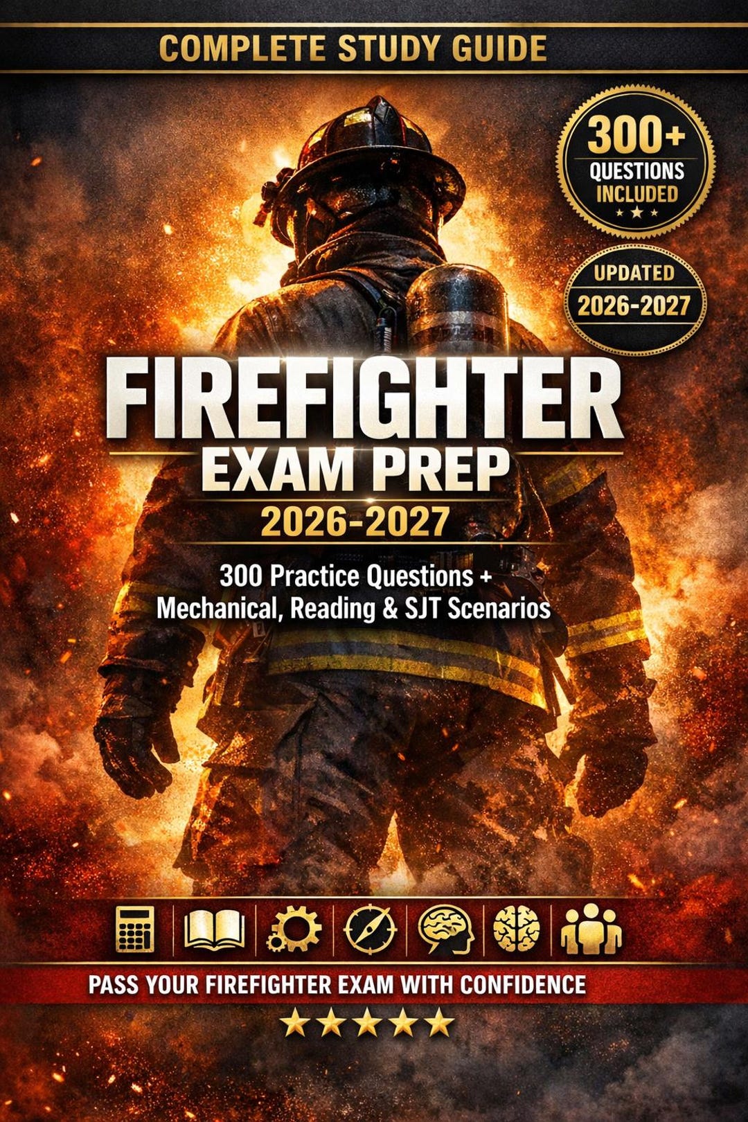 Fire Fighter Exam Prep 2026-2027 | Practice Questions | Study Guide PDF ...