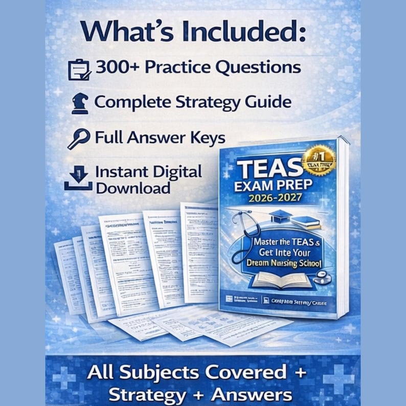 TEAS Exam Prep 2026-2027 | 300 Practice Questions (printable PDF) - Etsy