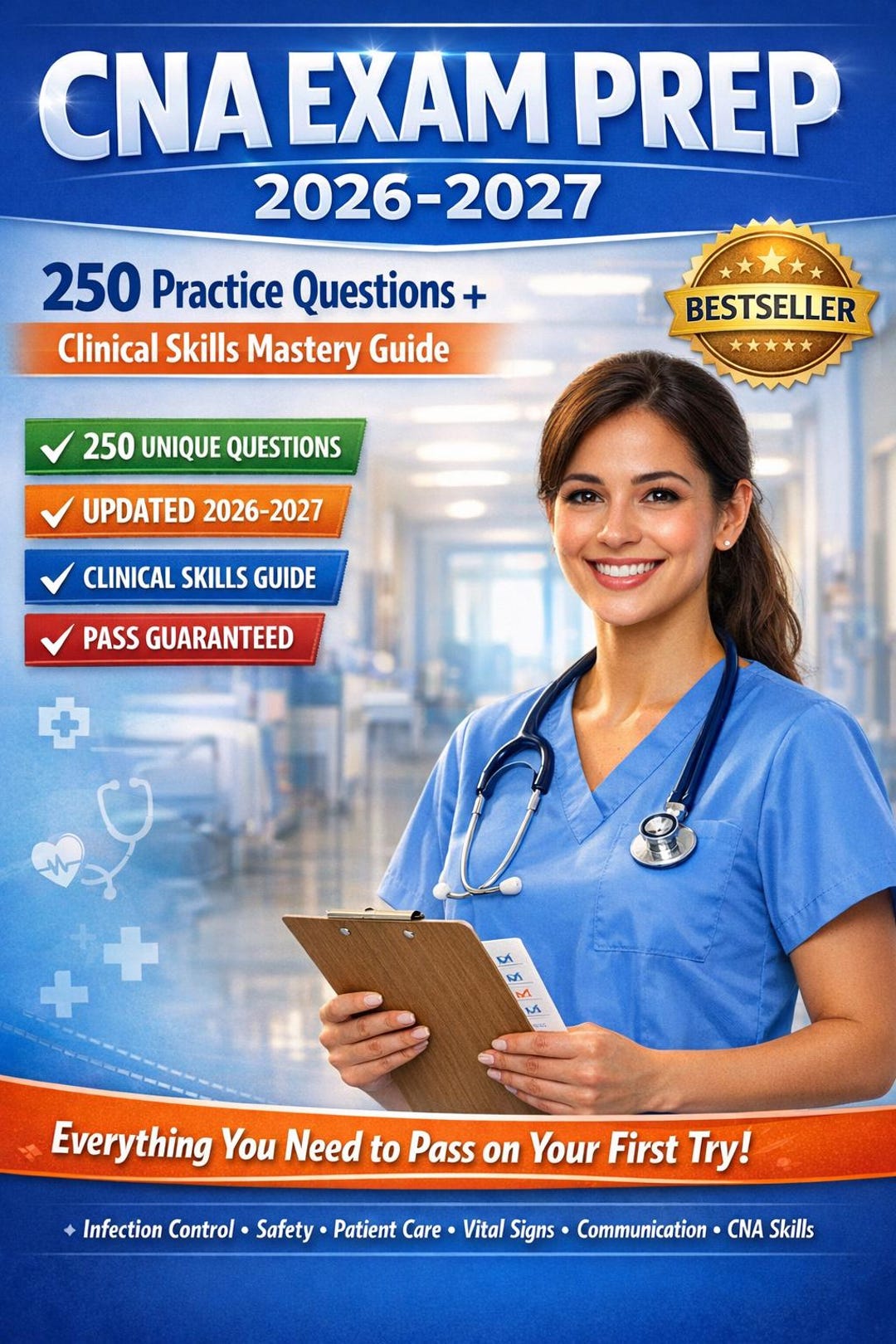 CNA Exam Prep 2026-2027 | 250 Practice Questions + Clinical Skills ...