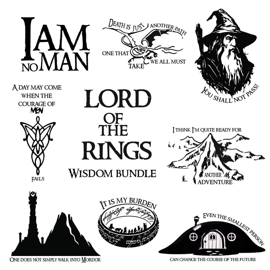 The Lord of the Rings SVG Bundle | LOTR Wisdom Bundle Pack, Mordor Svg ...