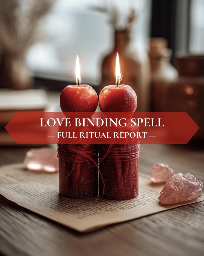Love Binding Spell Ritual Report Lovers Relationship Soulmate