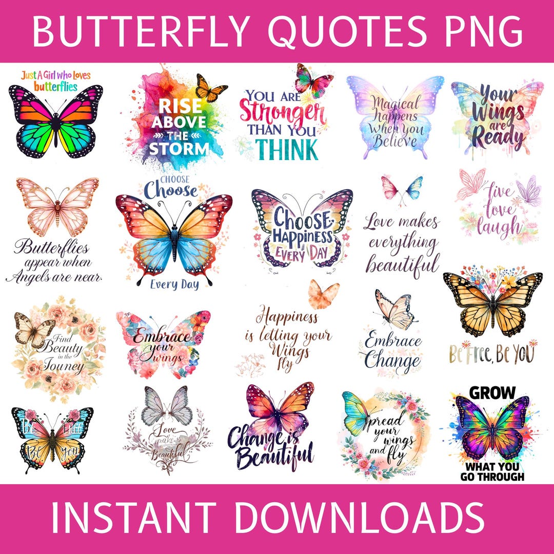 Butterfly Motivational Quotes Png Bundle, Inspirational Positive Quote ...