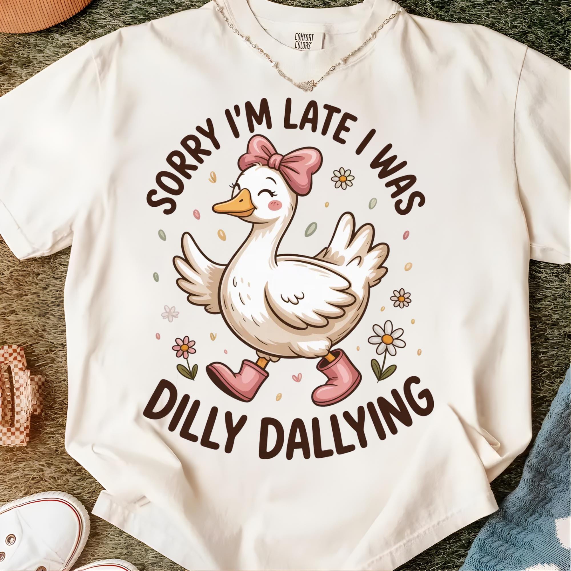 Sorry I'm Late I Was Dilly Dallying Goose Png, Funny Coquette Goose ...