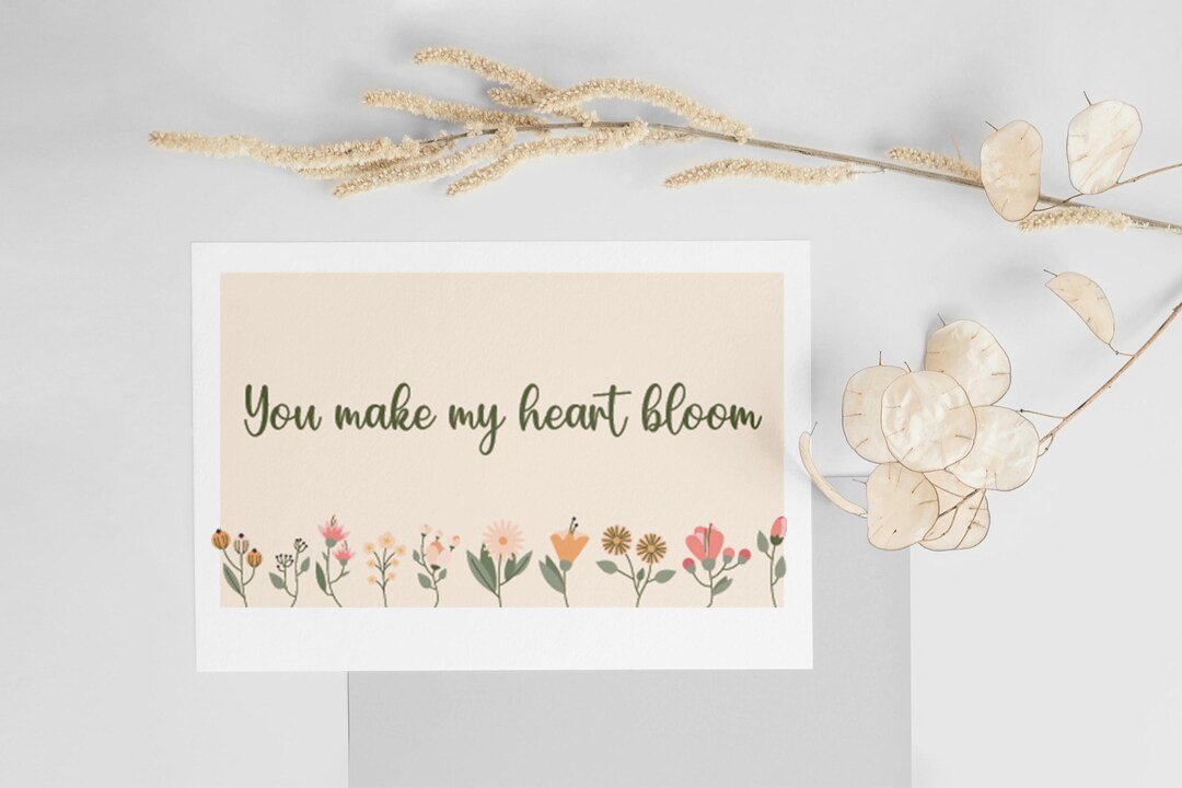 You Make My Heart Bloom Printable Valentine Card Floral Love Postcard ...