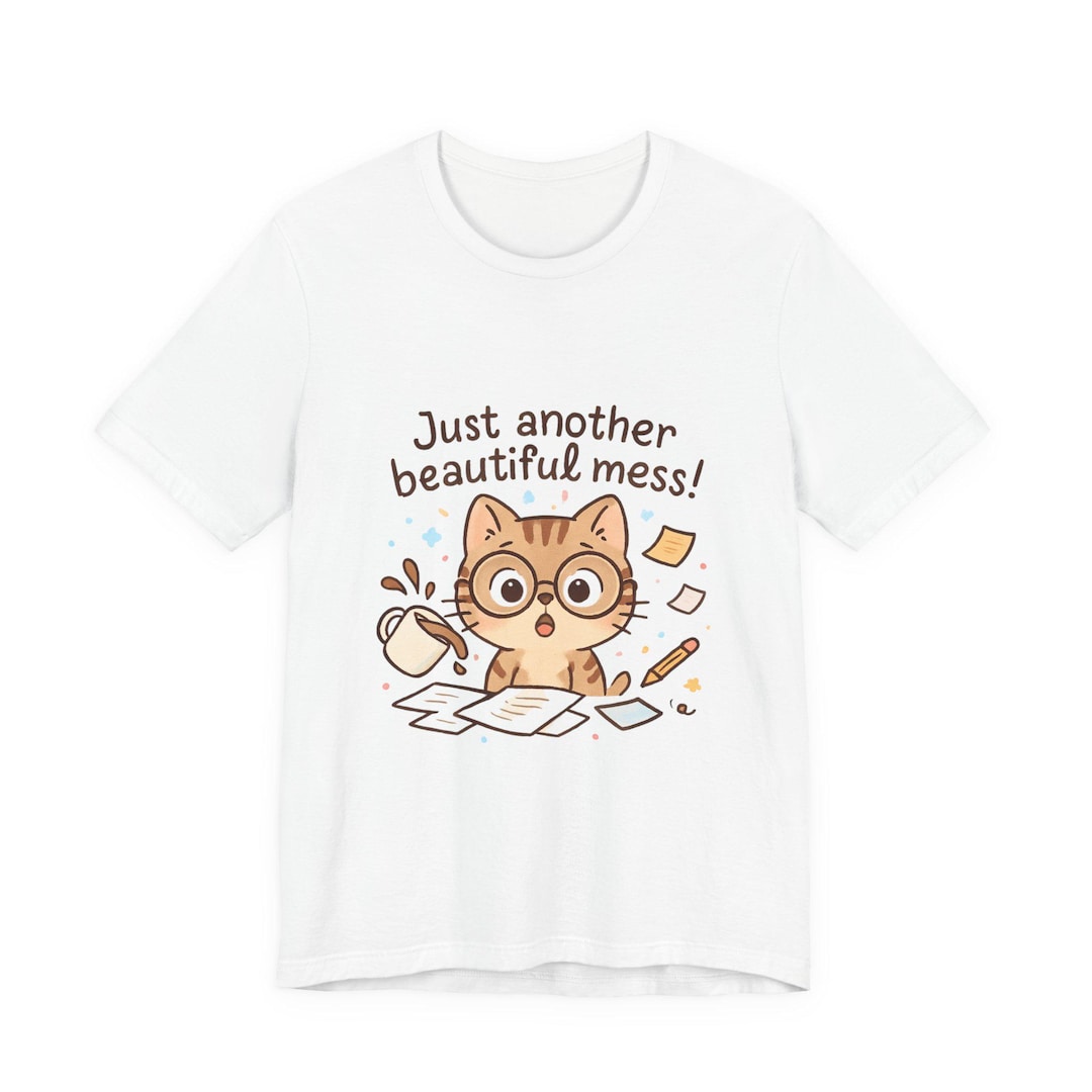 Just Another Beautiful Mess Cat Illustration Tee | Cute Kitten, Coffee ...