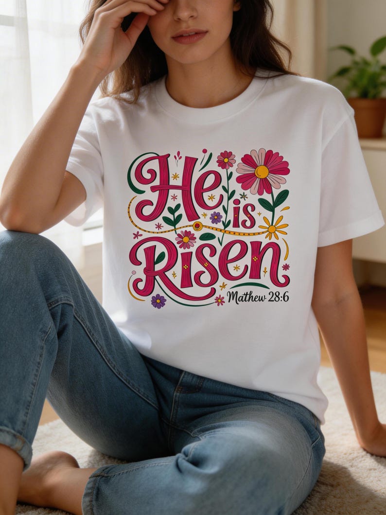 He is Risen Floral T Shirt, Matthew 28:6 Bible Verse Tee, Religious ...