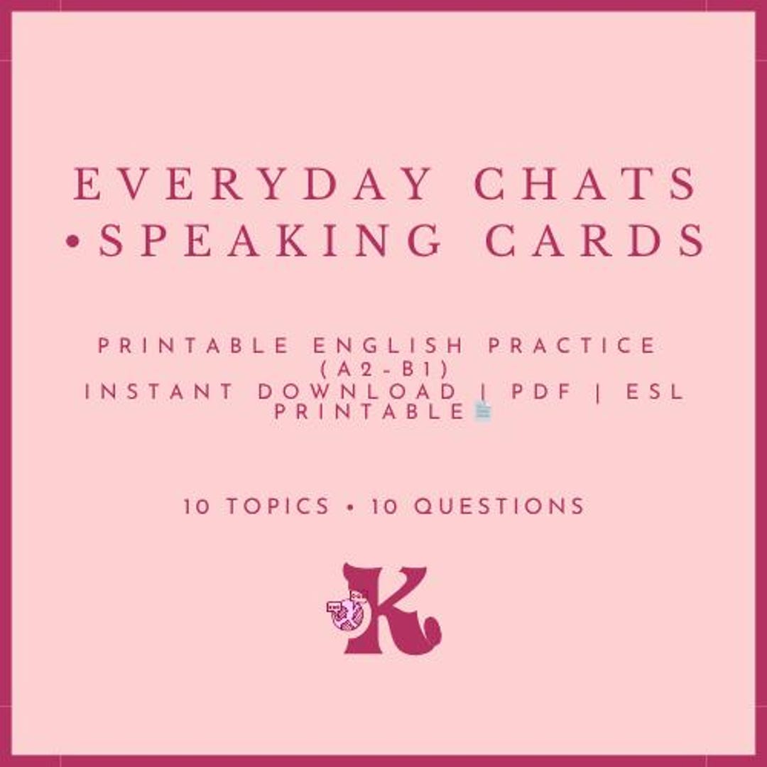 Everyday Chats - English Speaking Cards, Printable ESL Conversation ...