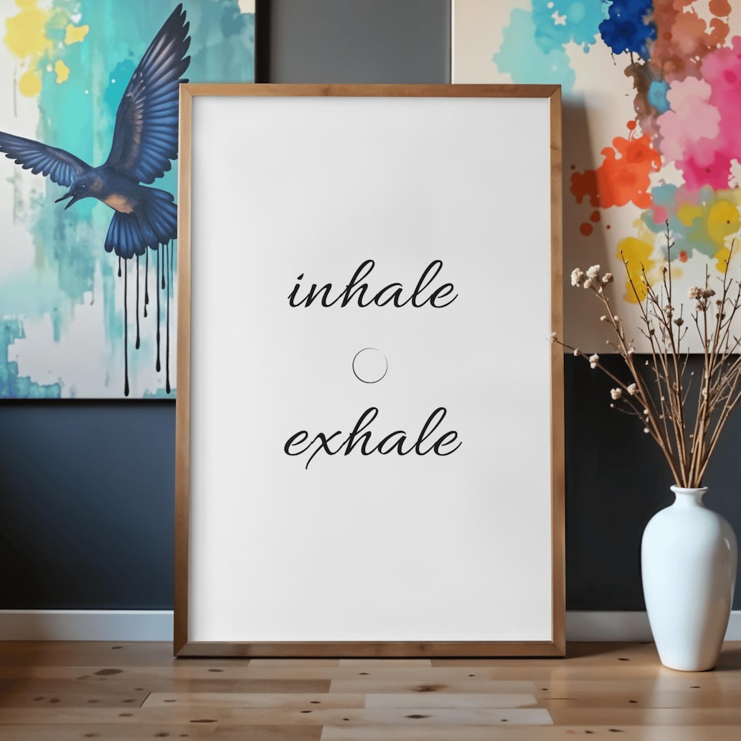 Inhale Exhale Poster for Self-printing | Minimalist Wall Art | Breath ...