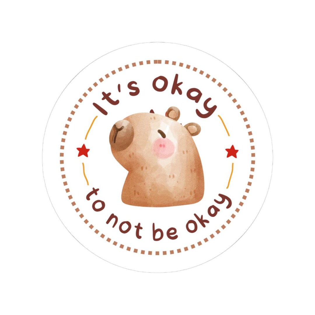 It's Okay to Not Be Okay Sticker | Bear Illustration, Mental Health ...