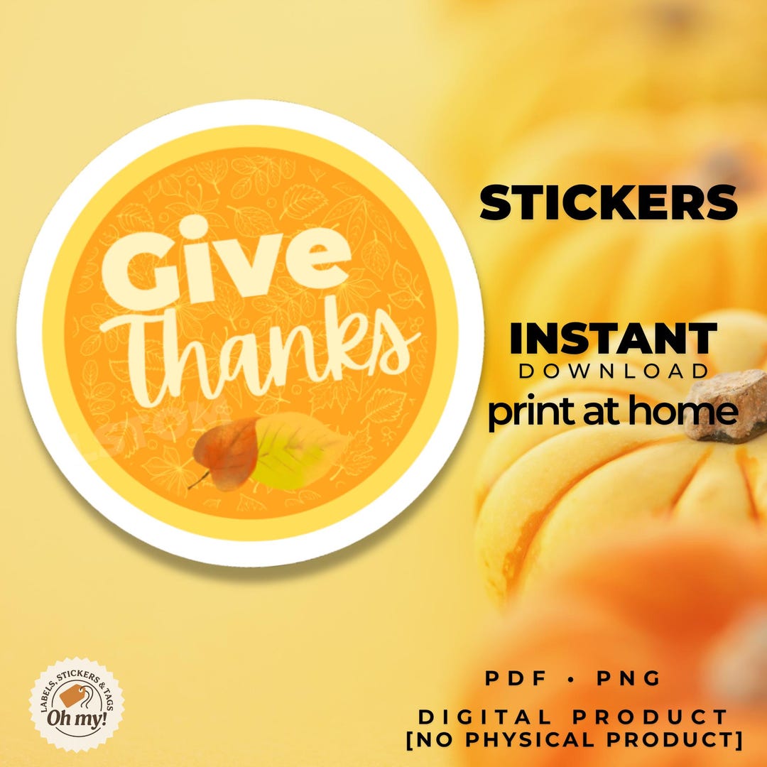 Give Thanks Stickers, Digital Download, Printable, Fall, Thanksgiving ...
